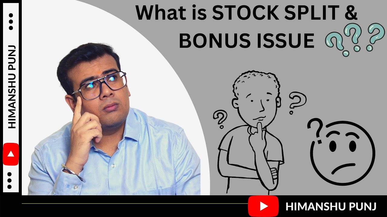 What is Stock Split & Bonus Issue? | Finally Answered | Must Watch ...