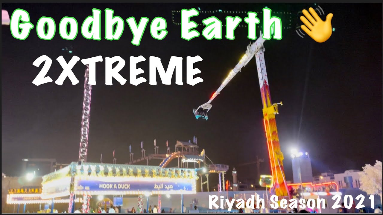 2XTREME RIDE / RIYADH’S WINTER WONDERLAND / RIYADH SEASON 2021 - YouTube