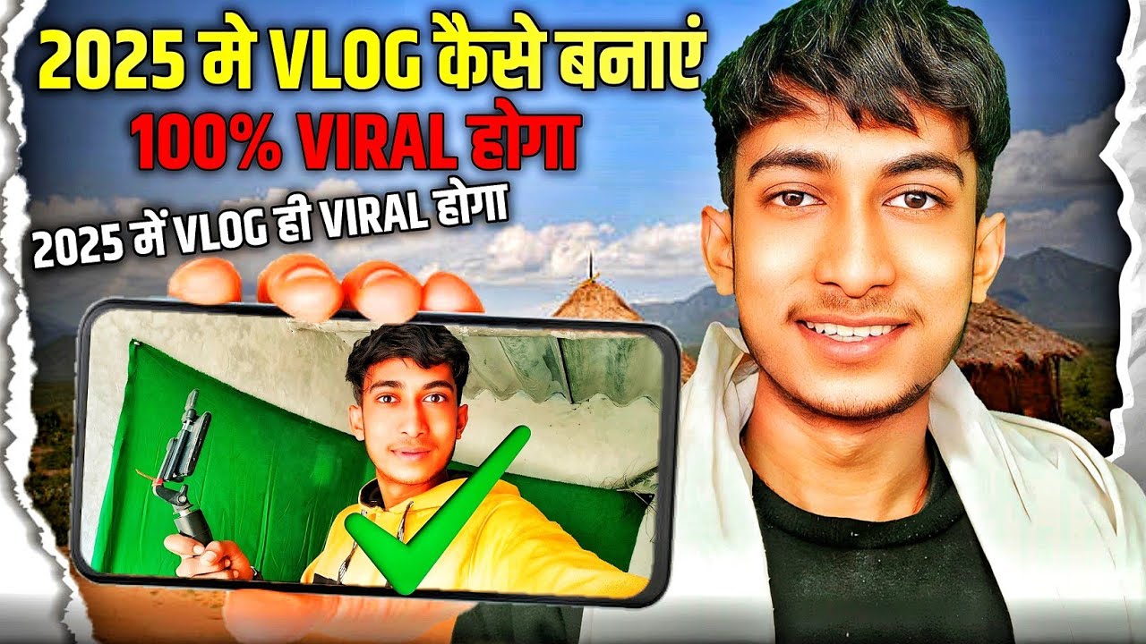Vlog Banane Ka Sahi Tarika | How To Make Vlog in 2025 | Vlog Kaise Banate Hai - YouTube