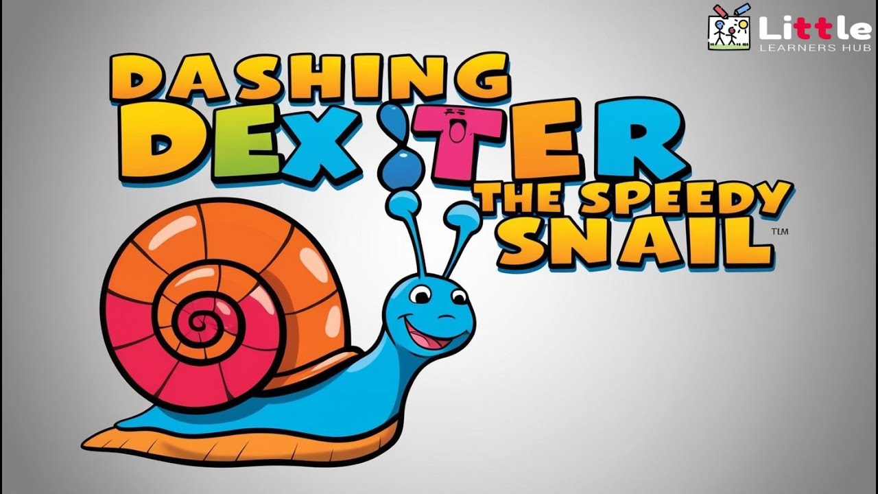 Dashing Dexter the Speedy Snail - Kids Animal Stories - YouTube