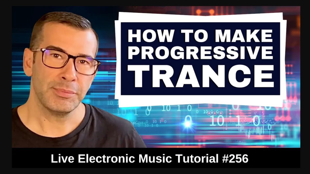 🇳🇱 How to make Progressive Trance from scratch | Live Electronic Music ...