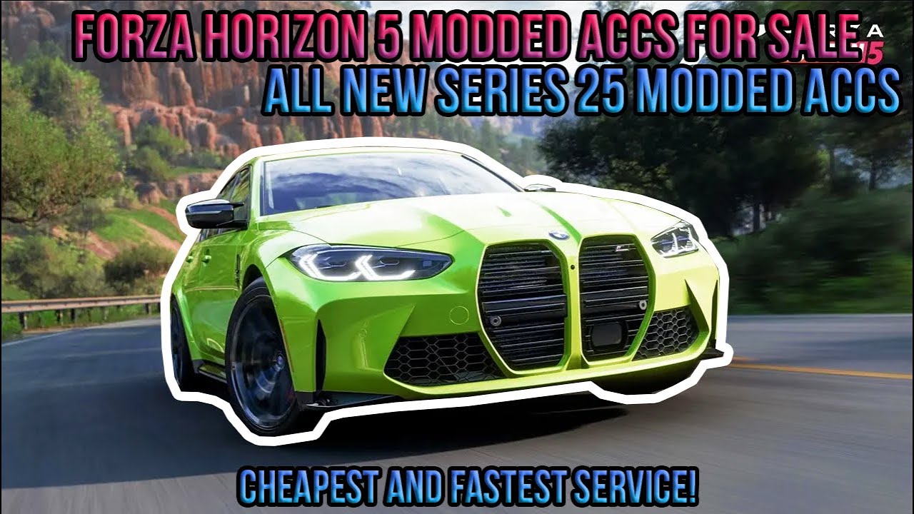 FORZA HORIZON 5 MODDED ACCOUNT FOR SALE SERIES 25 NEW! - YouTube