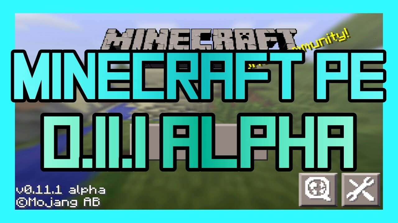Minecraft Pe 0111 Alpha Youtube 7847