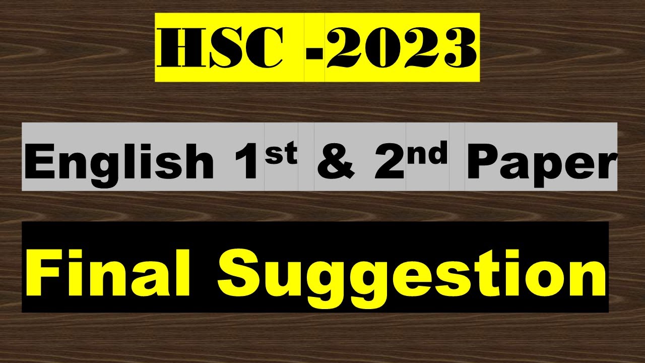 Hsc English Suggestion 2023 || English 1st & 2nd Paper || Hsc Exam ...