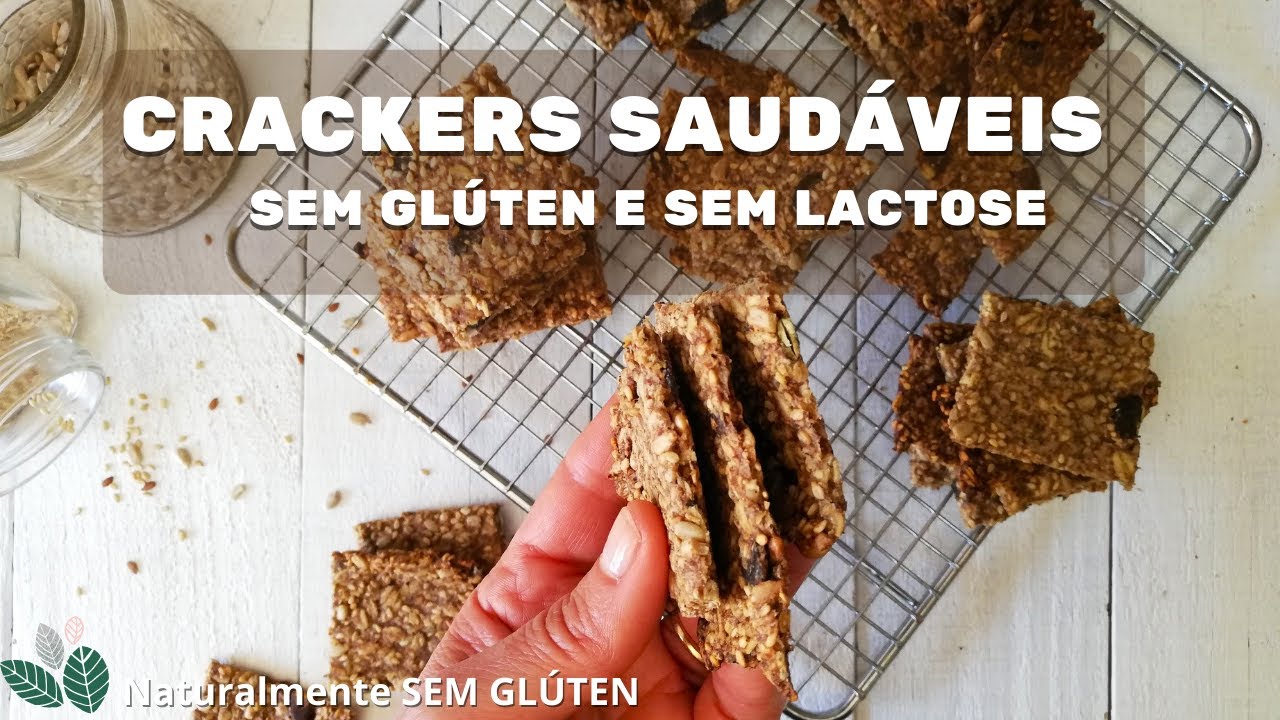 CRACKERS SAUDÁVEIS Sem glúten, Sem lactose e Vegano - YouTube
