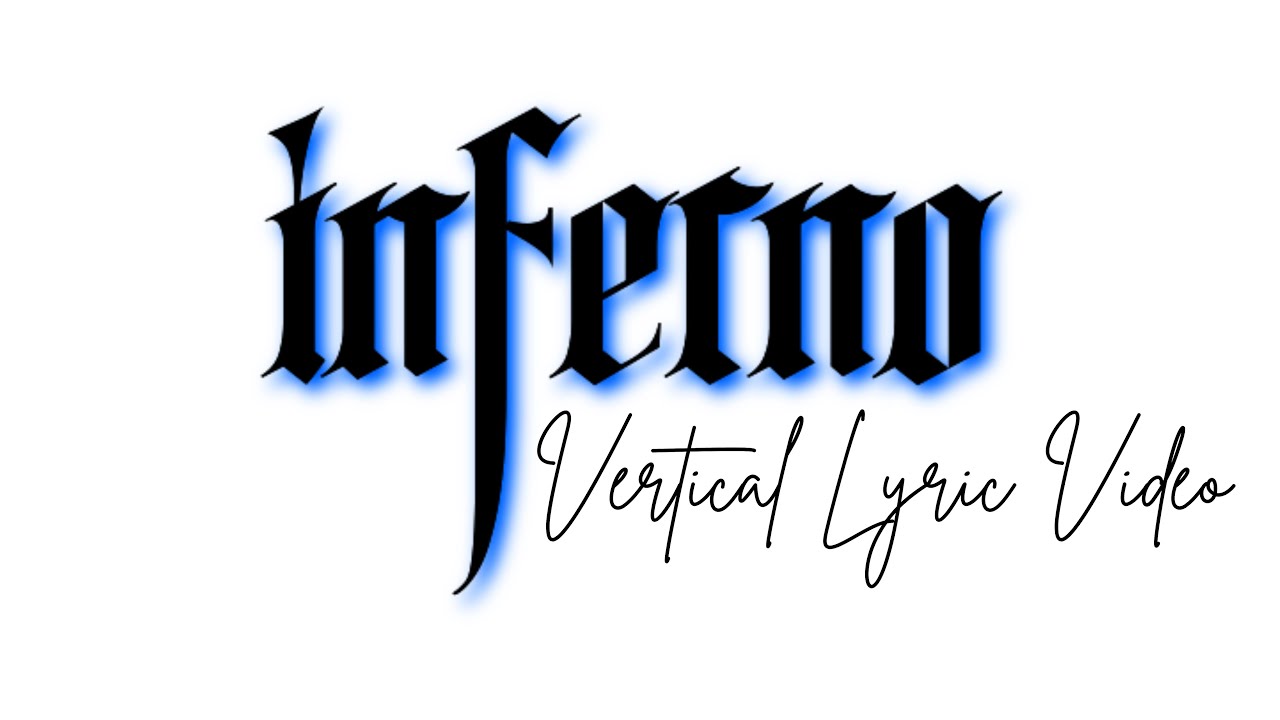 Aace - Inferno (Vertical Lyric Video) - YouTube