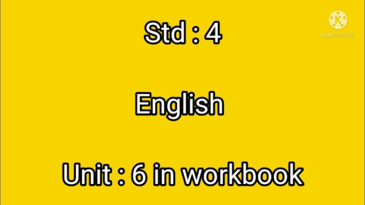 Std:4(English)unit:6 in workbook - YouTube