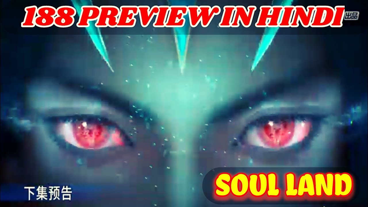 Soul Land Episode 188 In Hindi Trailer Douluo Dalu 188 English ...