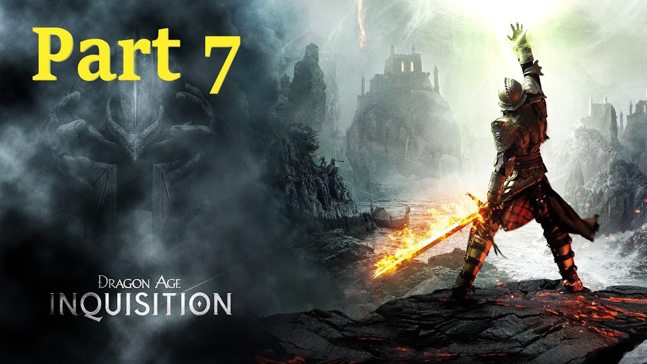 Dragon Age: Inquisition - Gameplay - Hinterlands - Part 7 - YouTube