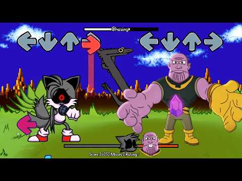 fnf Thanos Beatbox Meme vs Tails.EXE Sings Chasing | Thanos Meme FNF Mods - Friday Night Funkin'