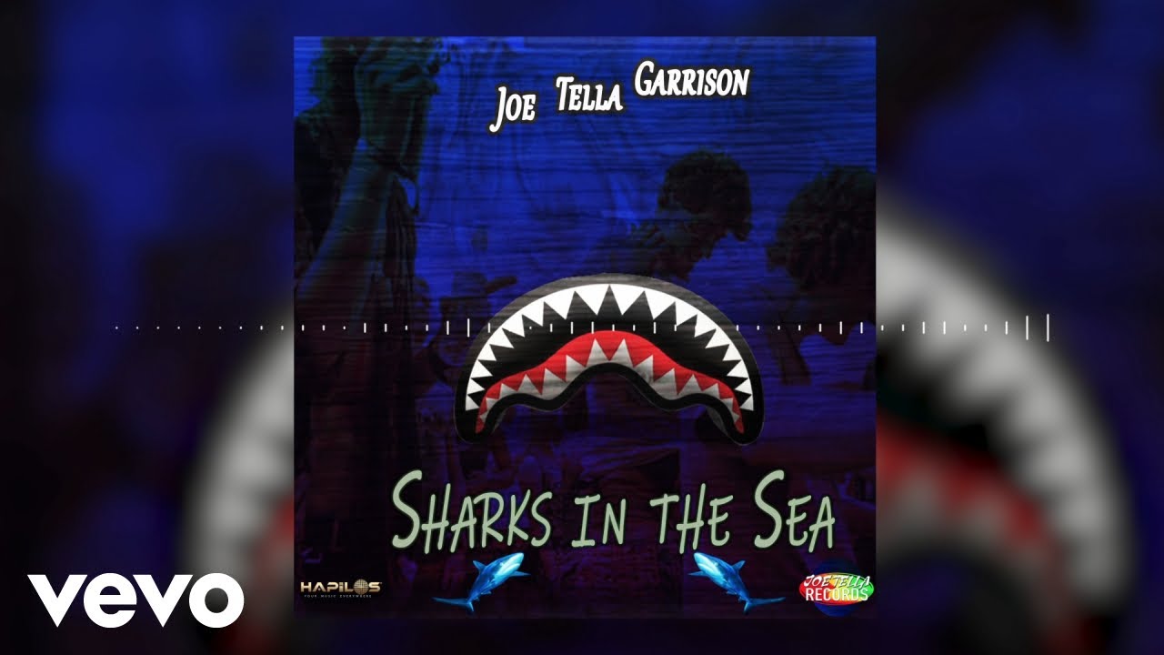 Joe Tella Garrison - Sharks in The Sea (Official Audio) - YouTube