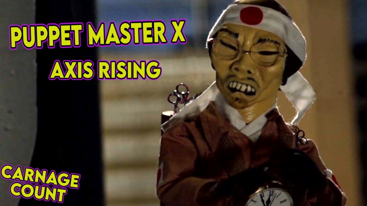 Puppet Master X: Axis Rising (2012) Carnage Count - YouTube