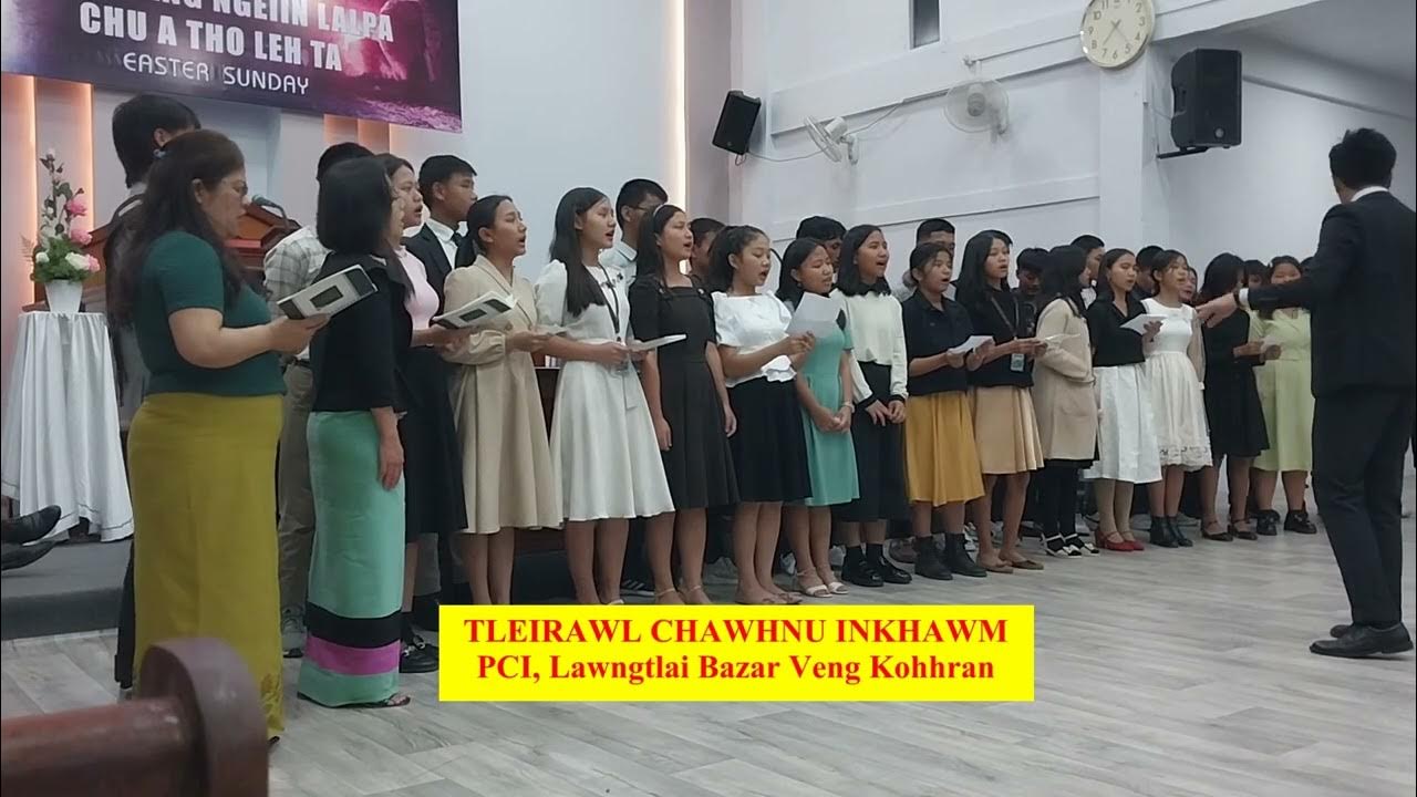 Tleirawl Chawhnu Inkhawm Zaipawl || PCI, Lawngtlai Bazar Veng Kohhran - YouTube