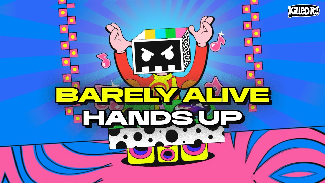 BARELY ALIVE - HANDS UP - YouTube