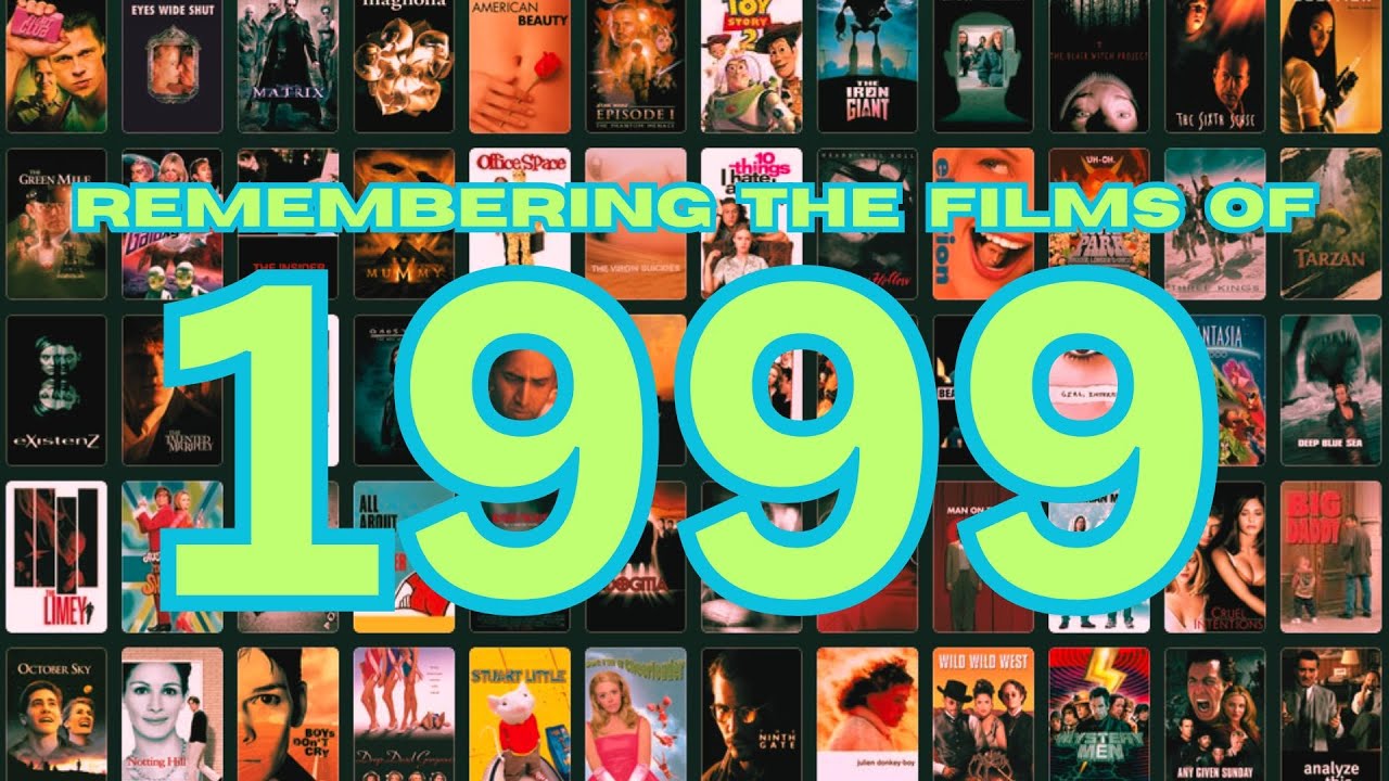 REMEMBERING 1999: THE BEST YEAR IN MOVIES…EVER? - YouTube