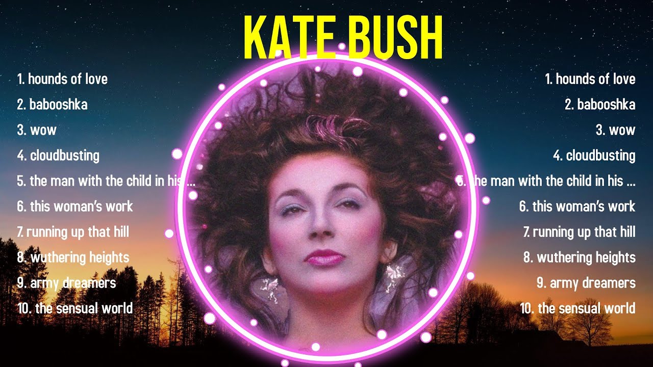 Top 10 songs Kate Bush 2024 ~ Best Kate Bush playlist 2024 - YouTube