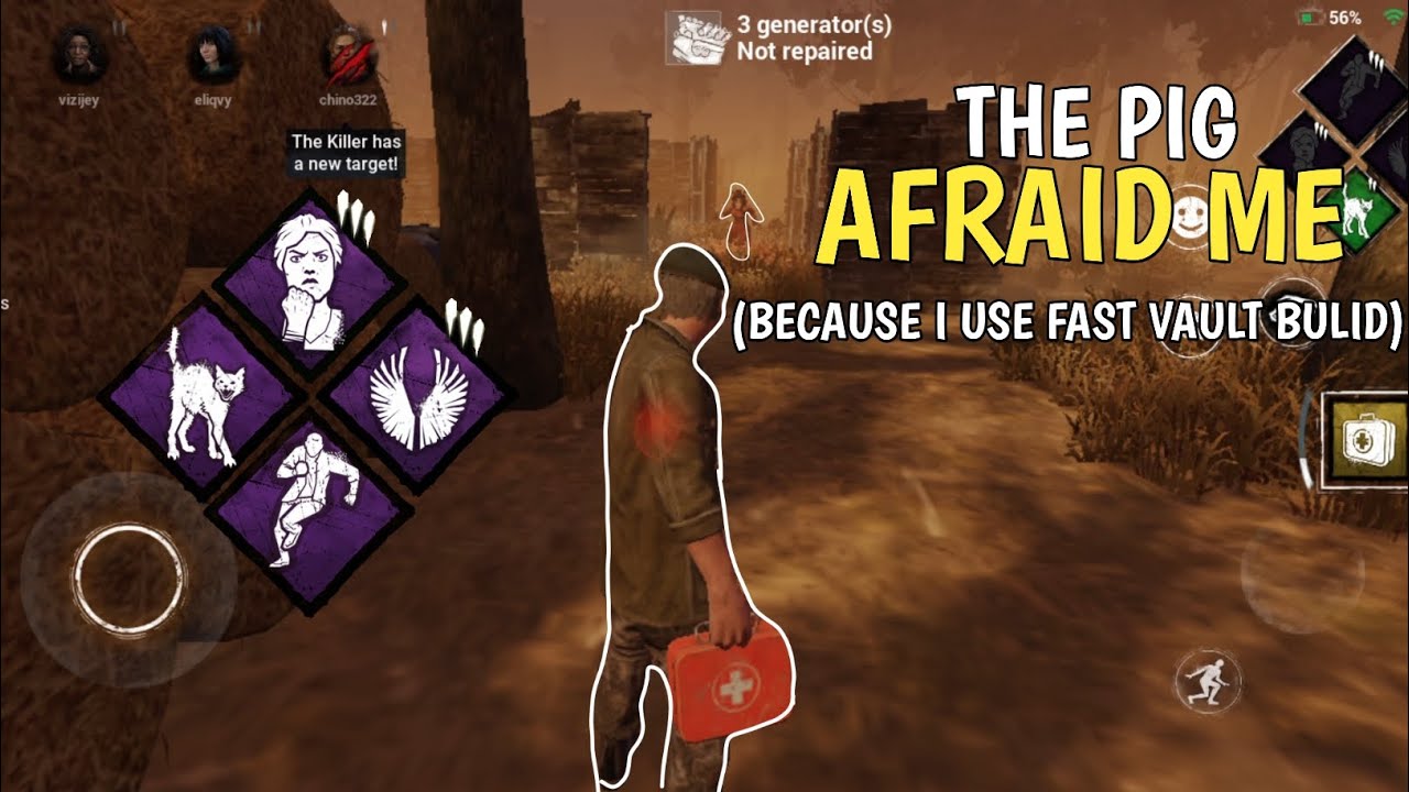 The Pig is Afraid of me (Because I use fast vault Bulif ) in Dbd Moblie ...
