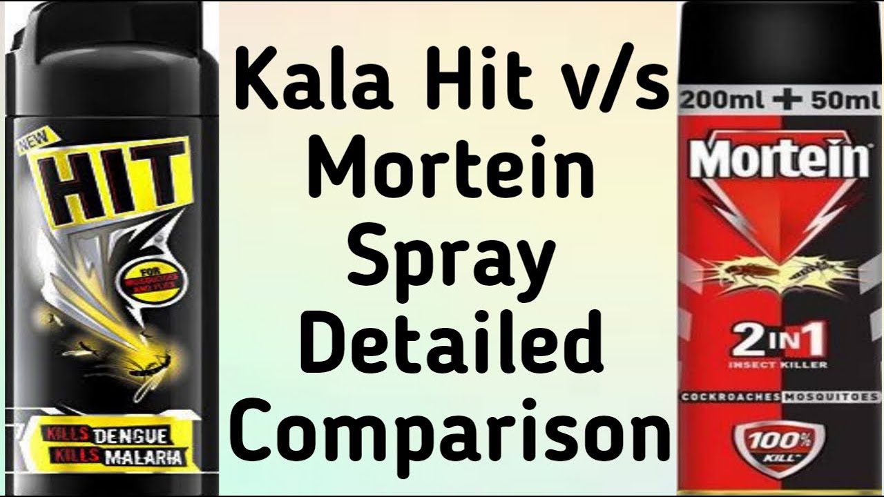 Kala hit v/s Mortein Spray| Kala hit mosquito spray| Mortein spray|Kala ...