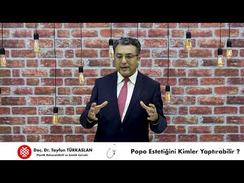 Popo Estetiğini Kimler Yaptırabilir ?