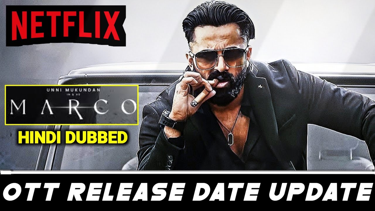 Marco Hindi Ott New Release date | Marco Hindi Dubbed Ott Release ...