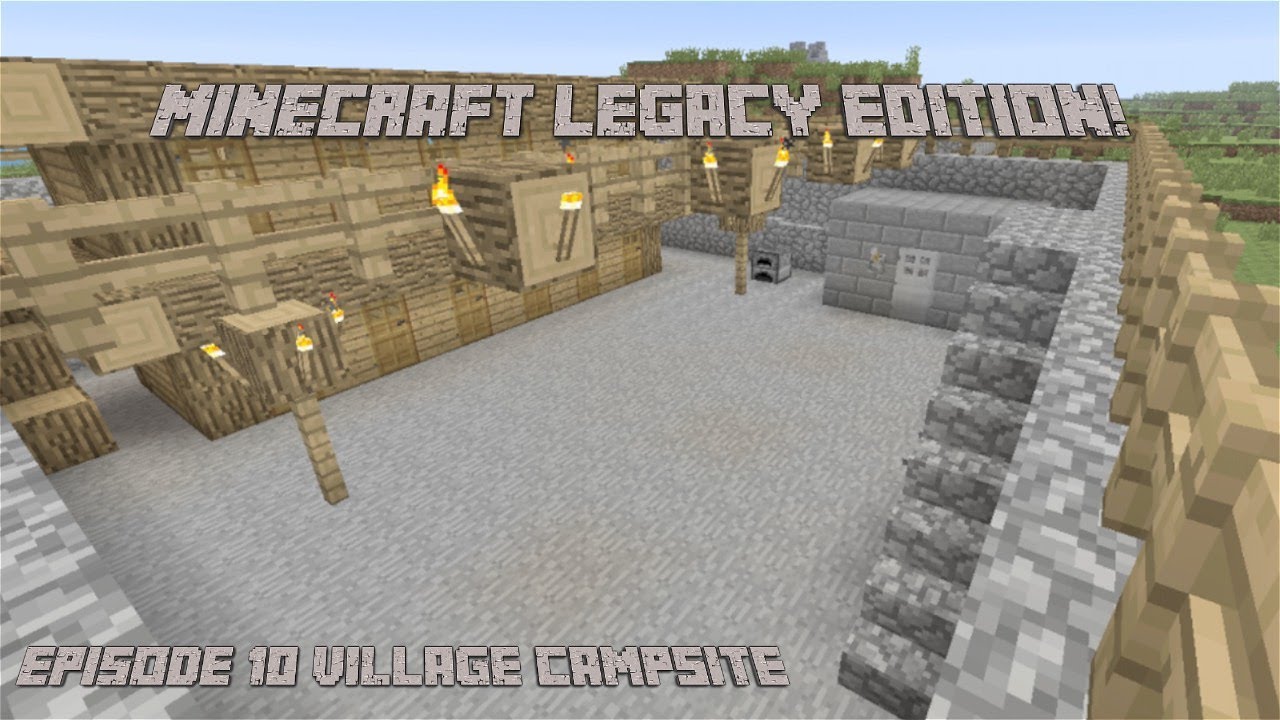 Minecraft Legacy edition Episode 10 Villager Campsite - YouTube