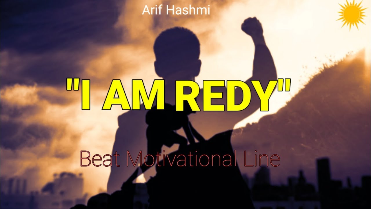 I AM REDY TO....!! Best Ever Motivational video l Every one Must watch ...