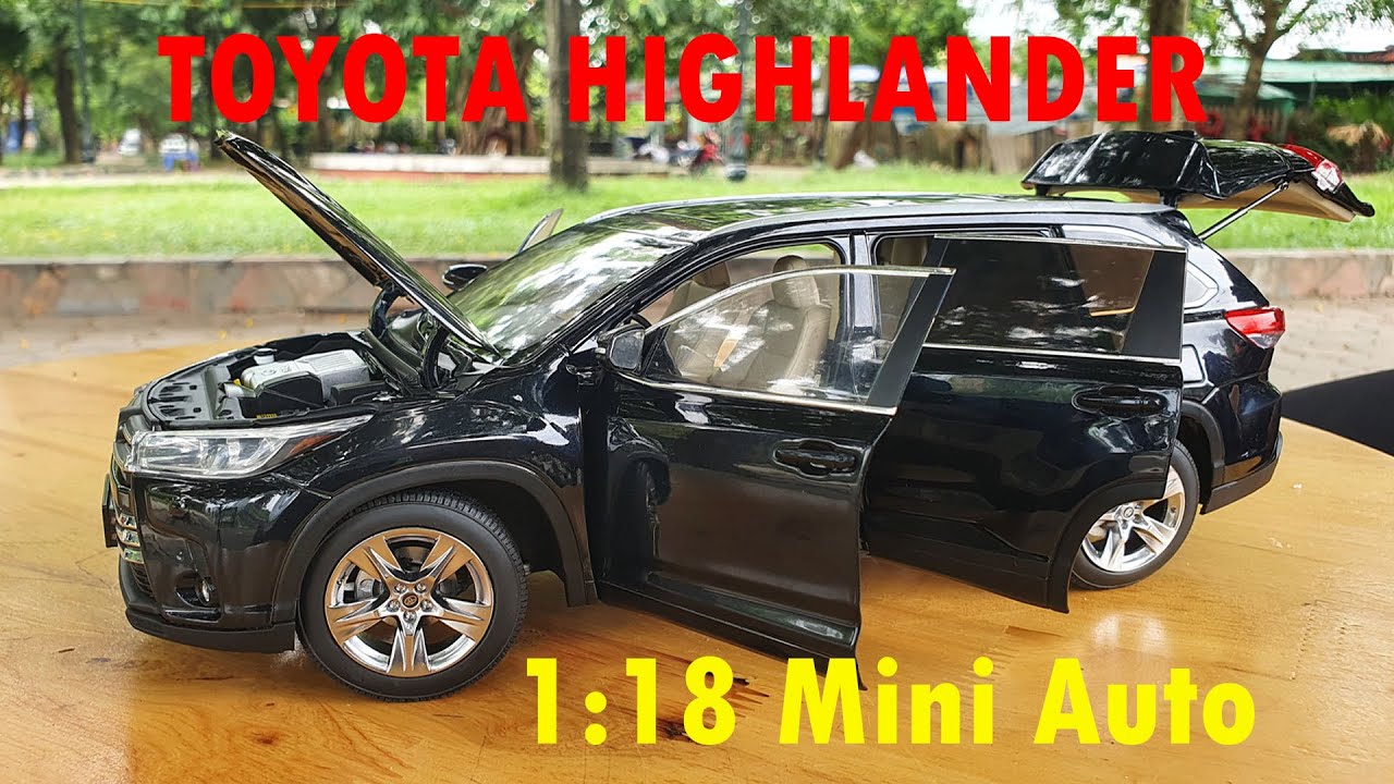 Unboxing Toyota HighLander 2020 model 1:18 | Mini Auto - YouTube