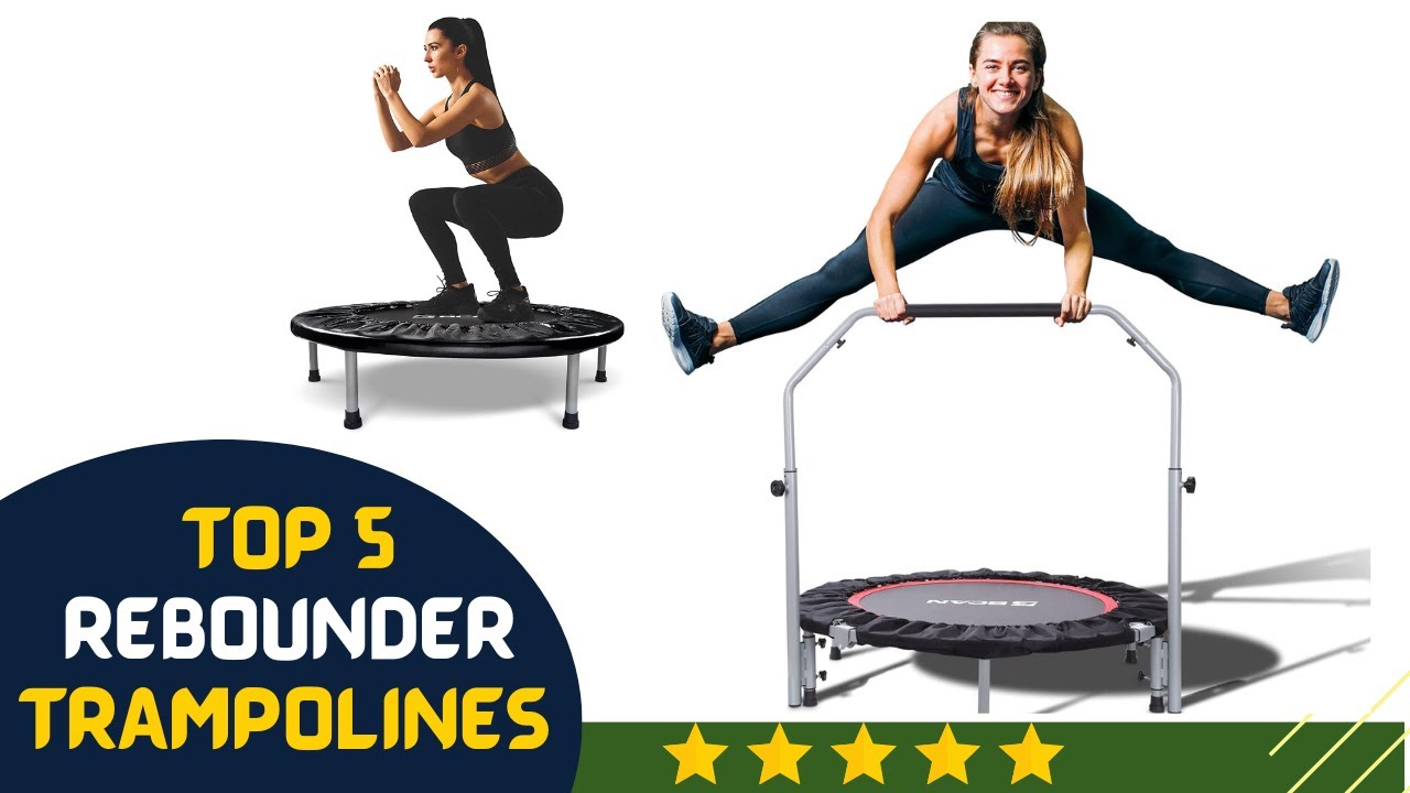 Best Fitness Rebounder Trampolines !! The Trampoline That Can Help You ...