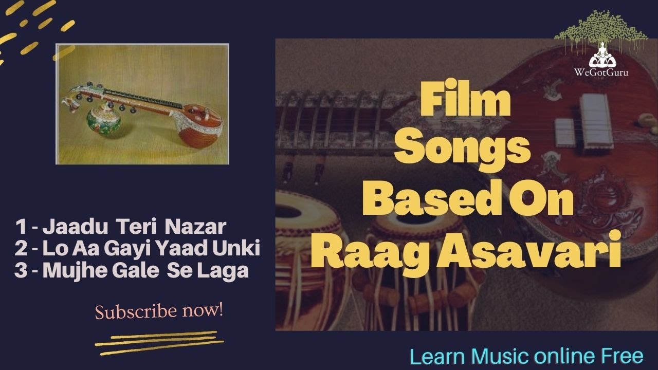 Raag Asavari | Film Songs | WeGotGuru | Learn Music Online - YouTube