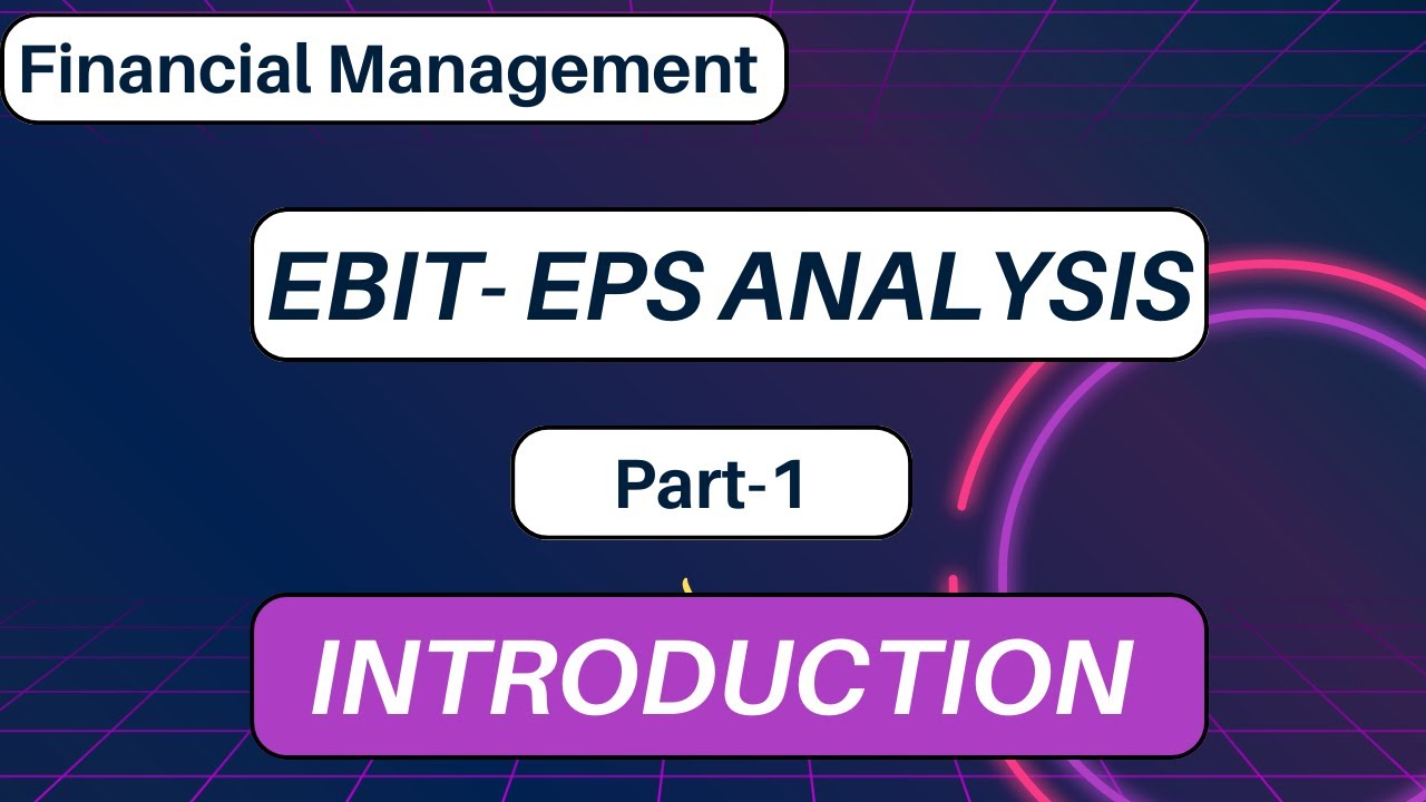 Chapter -7 Exploring EPS Calculation and Analysis Introduction ...
