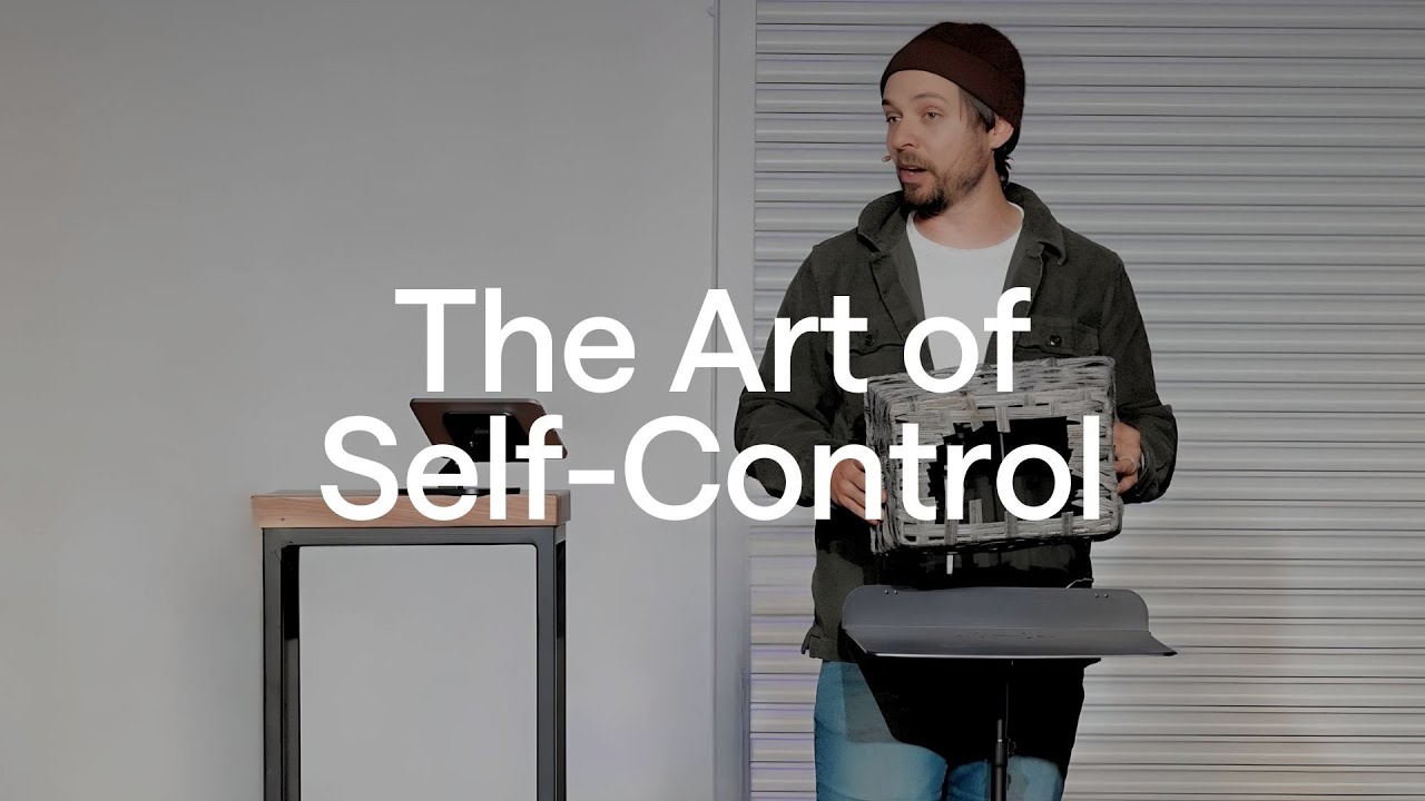 The Art of Self Control - YouTube