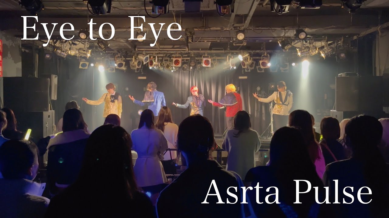 【LIVE映像】Eye to Eye/Astra Pulse - YouTube
