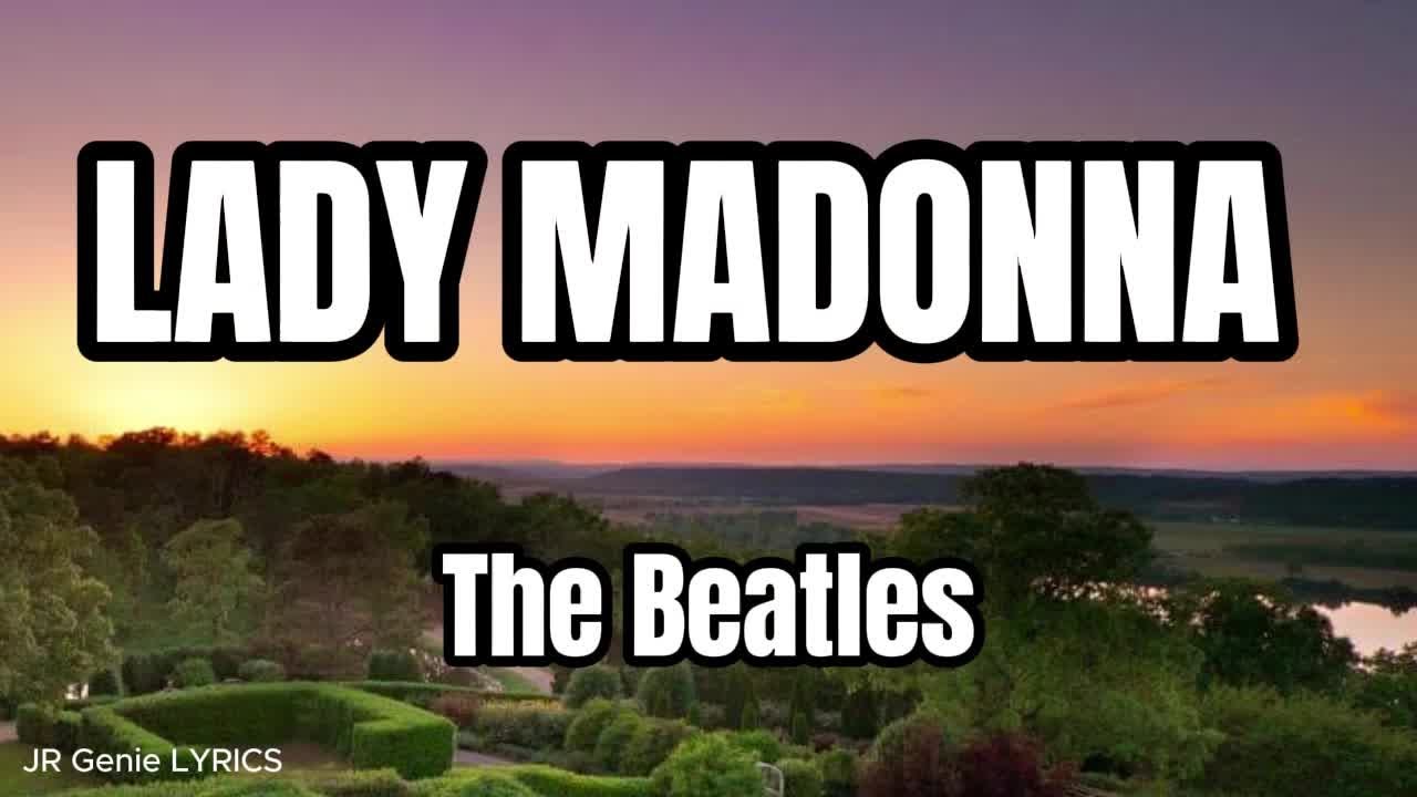 Lady Madonna (LYRICS) - The Beatles - YouTube