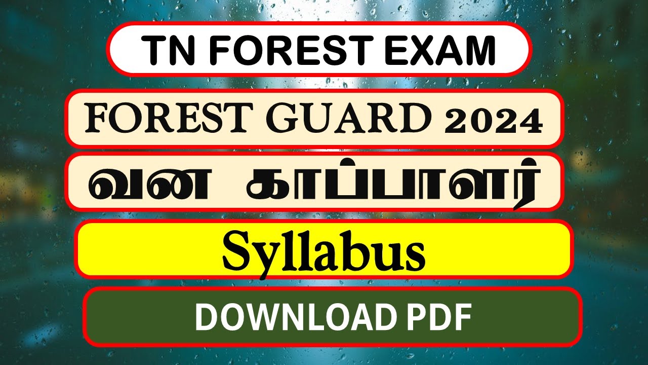 Forest Guard Syllabus 2024 Forest watcher syllabus 2024 pdf TN forest ...