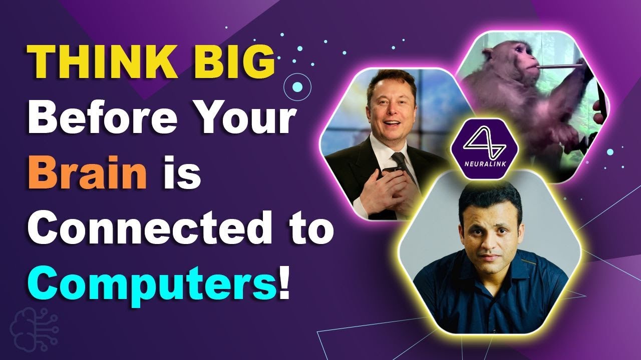 Think Big | Connecting Brain to Computers - YouTube