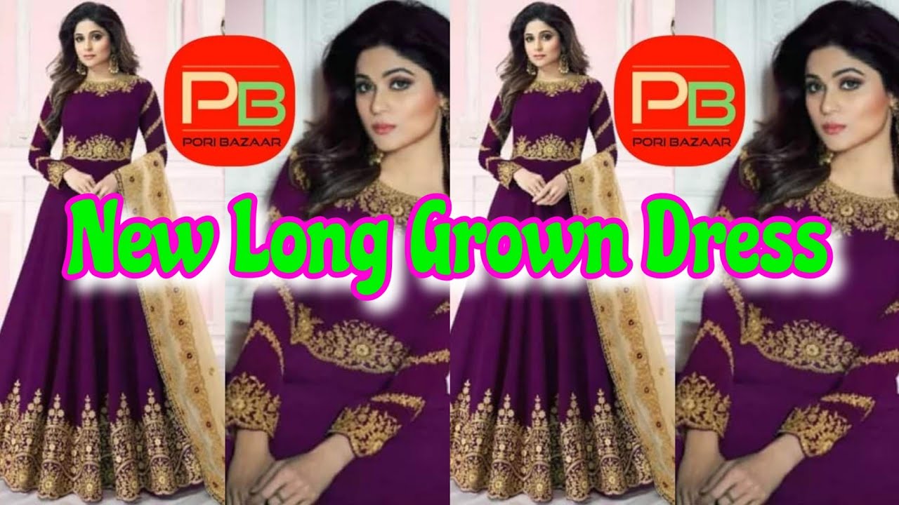 New Long Grown Dress 2021 - YouTube