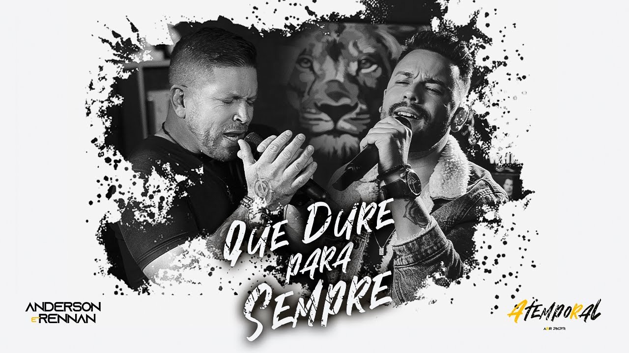 Anderson e Rennan - Que Dure para Sempre [Atemporal - Acústico] - YouTube