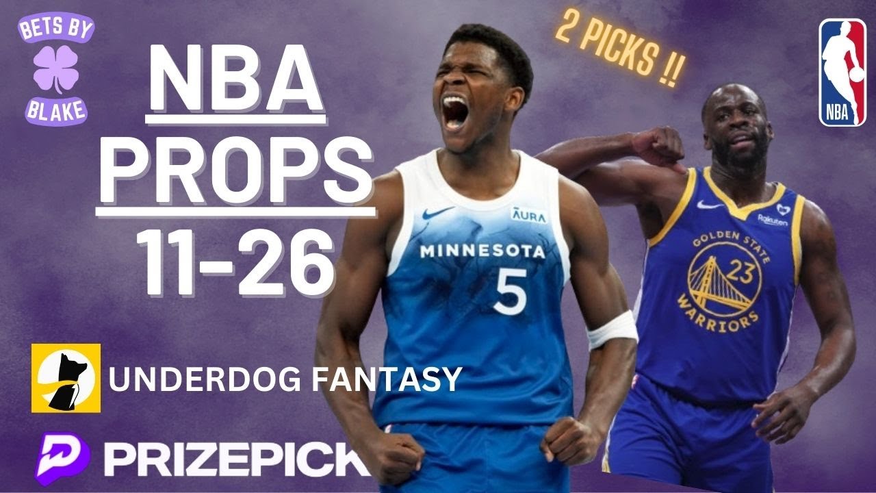 11-26-2025 | NBA PLAYER PROPS TODAY | PrizePicks | Underdog Fantasy ...