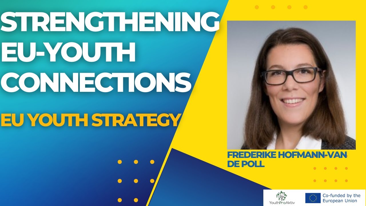 Youth Goal Webinar "Strengthening EU-Youth Connections through Existing ...