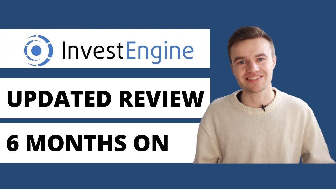 InvestEngine - An Updated Review. My Experience 6 Months On. - YouTube