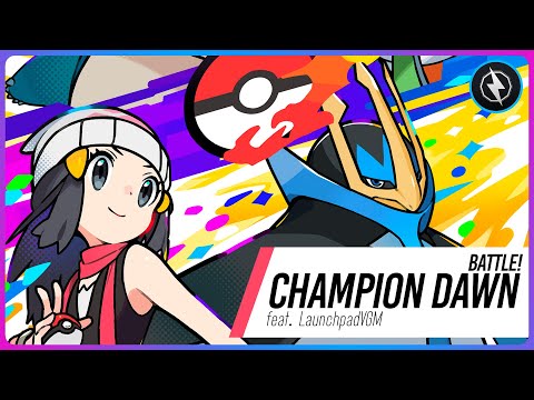 Battle! Champion Dawn (feat. @LaunchpadVGM) ► Pokémon Diamond, Pearl & Platinum