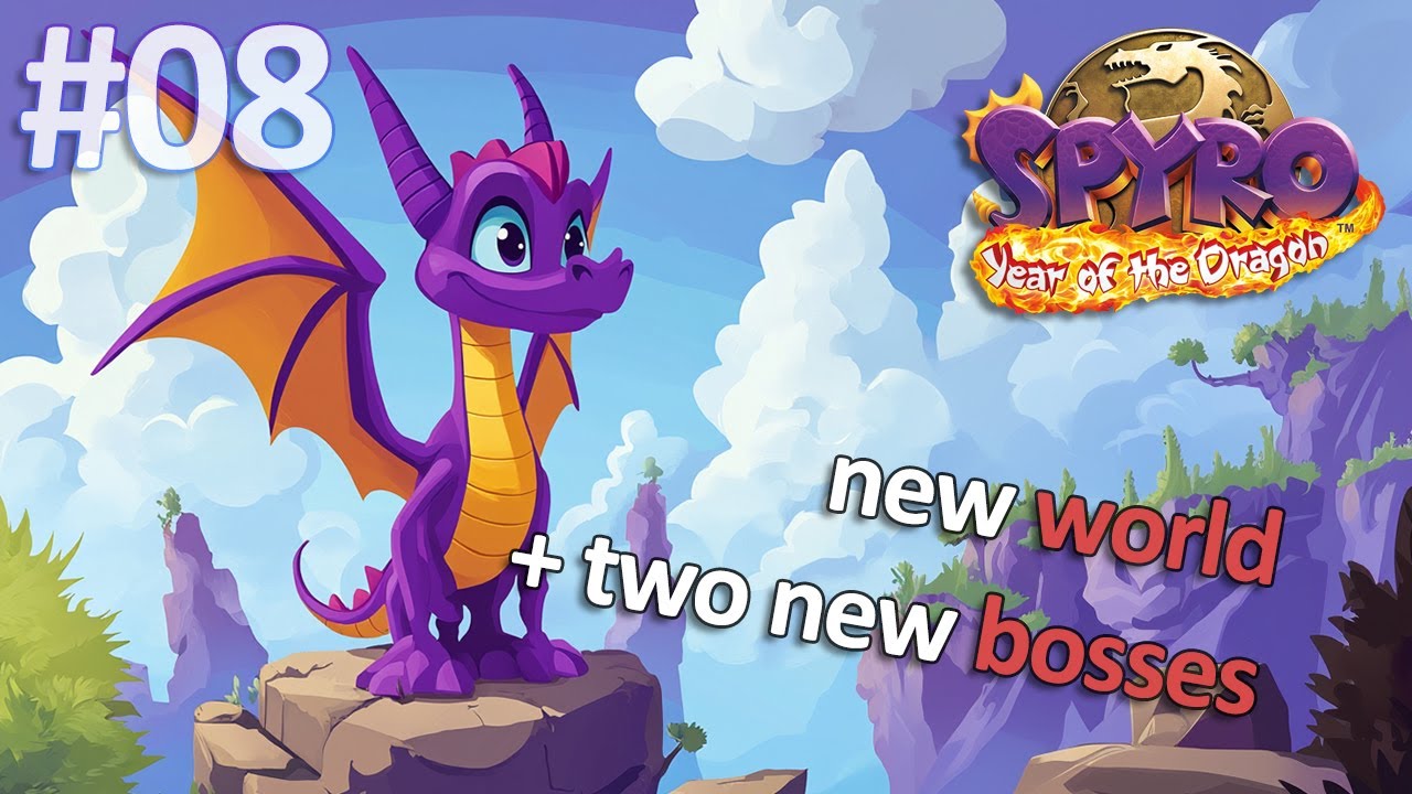 New World + New Bosses - Spyro 3 Year of the Dragon 🐲🐲 | Spyro ...