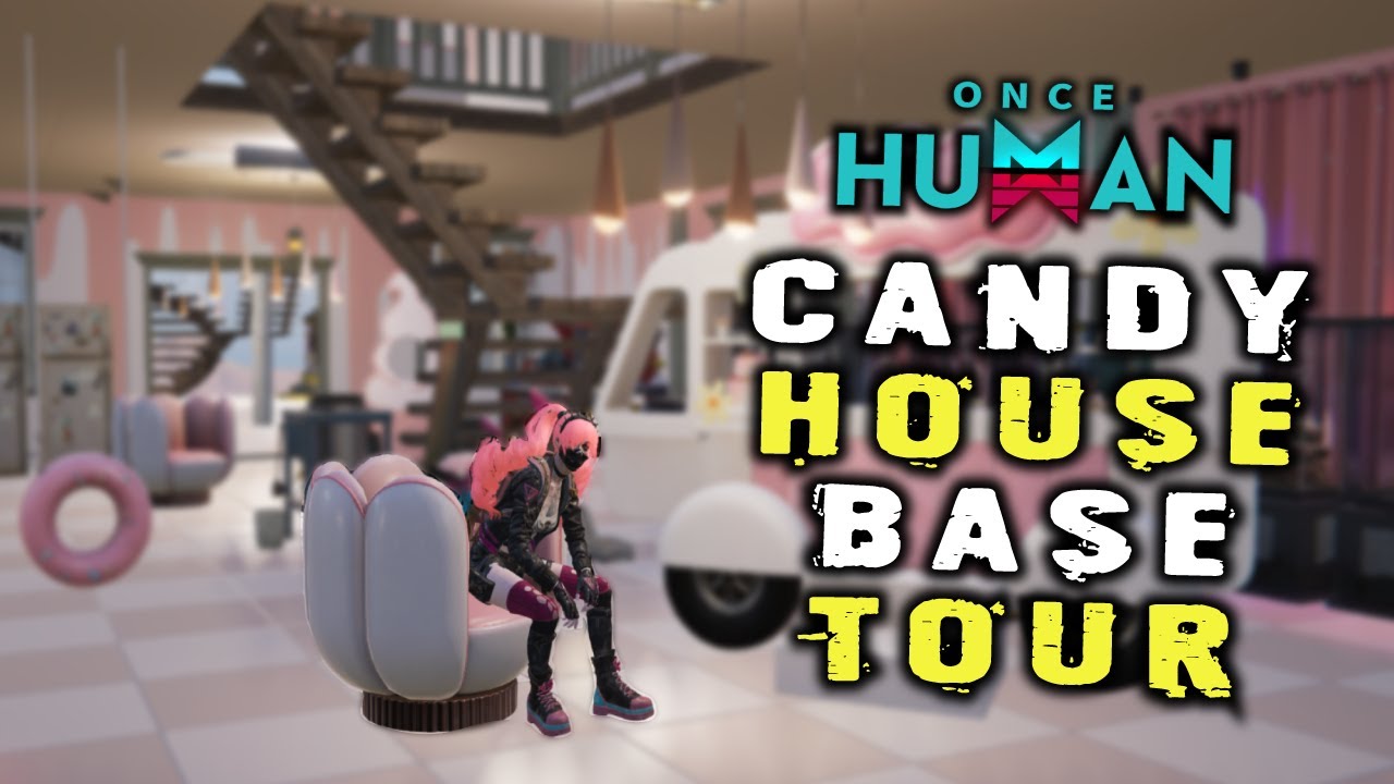 Once Human Candy Base Tour - YouTube