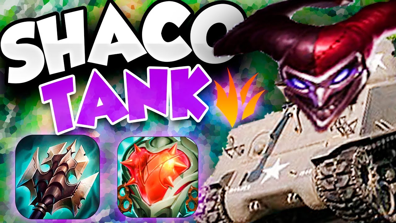 🗡️SHACO TANK Deberia ser ETERNO 🤡| League Of Legends S14🔥 - YouTube