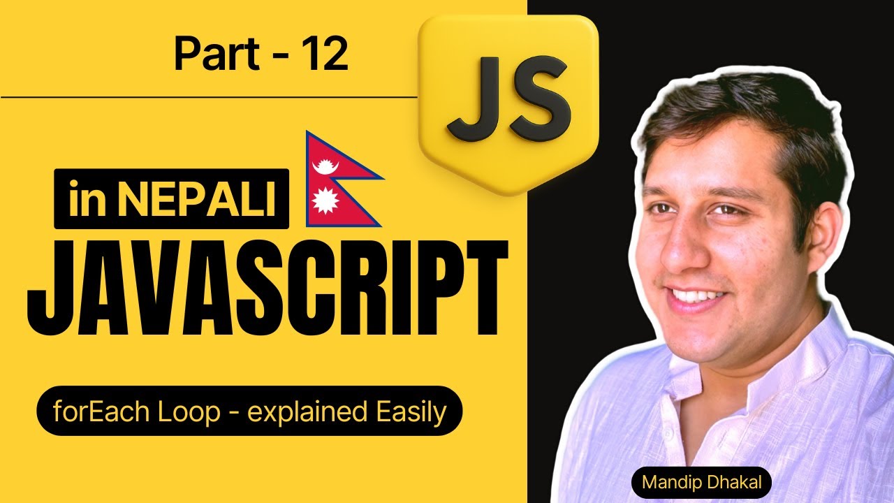 Javascript Foreach Loop In Nepali Real Life Array Challenges Part 12 Youtube