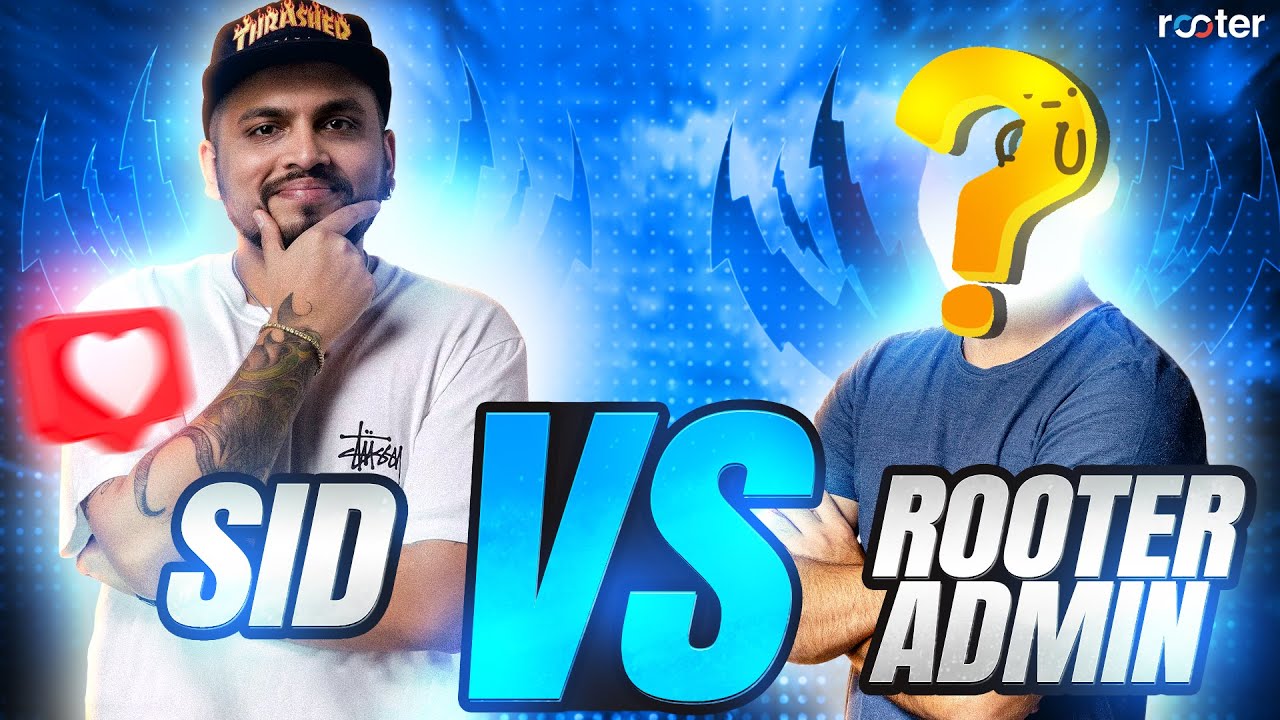 Angry SID vs Rooter Admin 🔥| Watch 8Bit Now on Rooter - YouTube