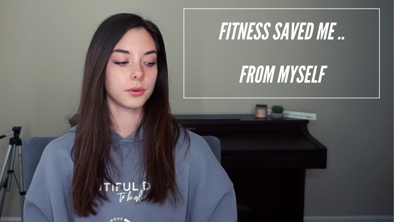 Fitness Saved Me From Myself | Mental Health Awareness - YouTube