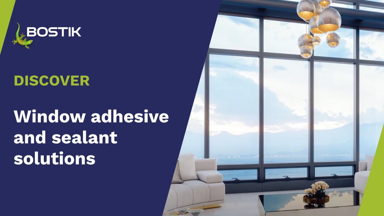 Window adhesive and sealant solutions | Product portfolio | Bostik ...