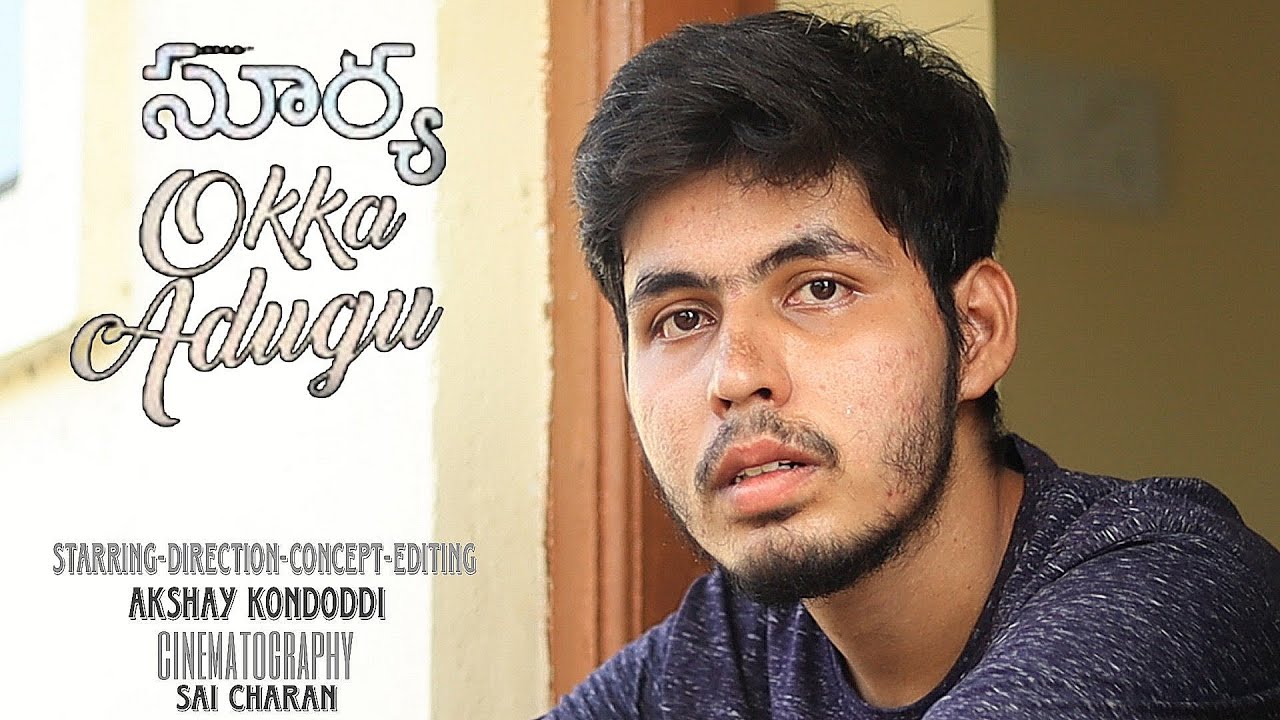Okka Adugu - cover song || Surya Web Series || Infinitum Media ...