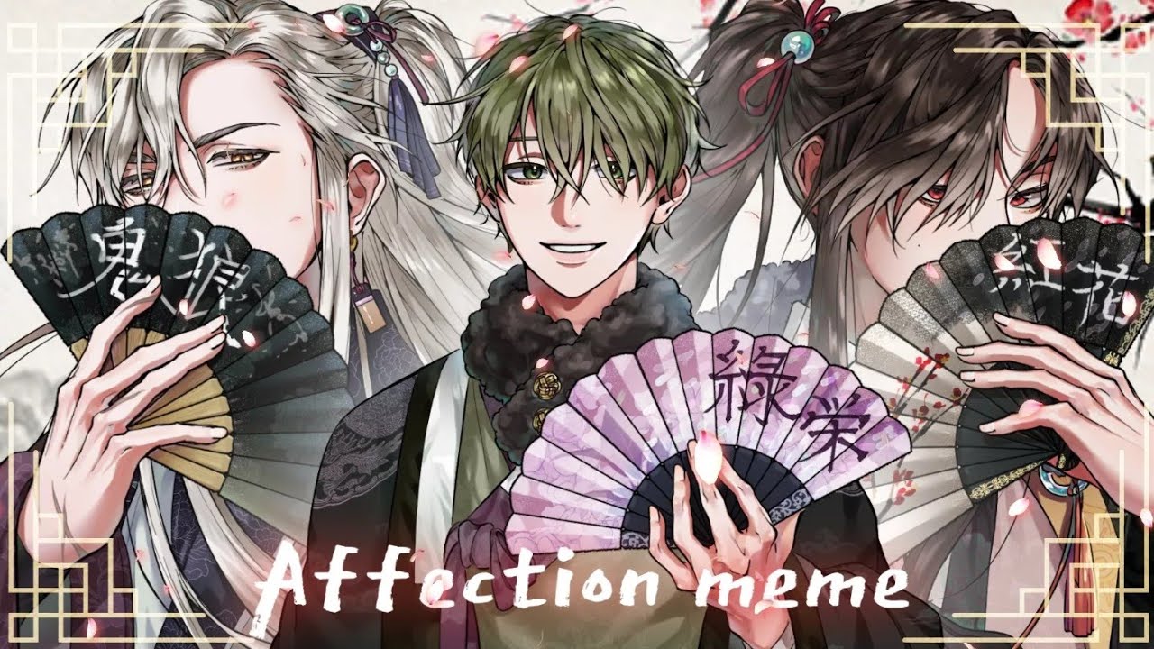 Affection meme🌸 - YouTube